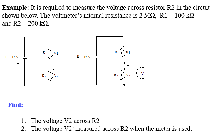 Solved Example: It is required to measure the voltage across | Chegg.com