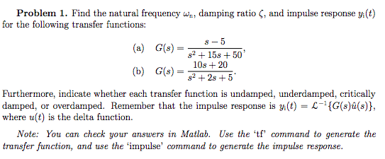 Solved Problem 1. Find the natural frequency, damping ratio | Chegg.com