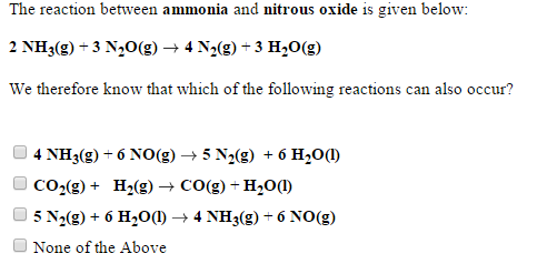Solved The reaction between ammonia and nitrous oxide is | Chegg.com