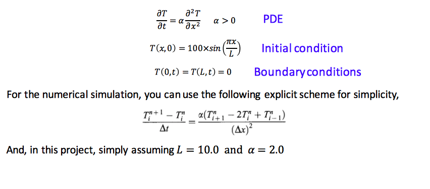 Write a MatLab script to solve the 1-D unsteady heat | Chegg.com