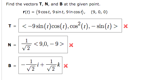 Solved Find the vectors T, N, and B at the given point. | Chegg.com