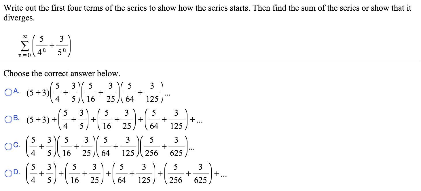 Solved Write out the first four terms of the series to show | Chegg.com