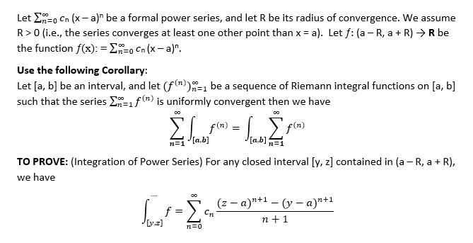 Solved Let Σ7_0 Cn (x-a)" be a formal power series, and let | Chegg.com