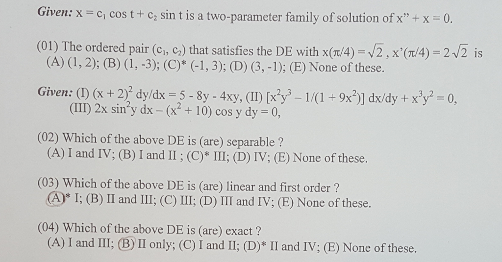 Solved Given: x = c, cos t + c2 sin t is a two-parameter | Chegg.com