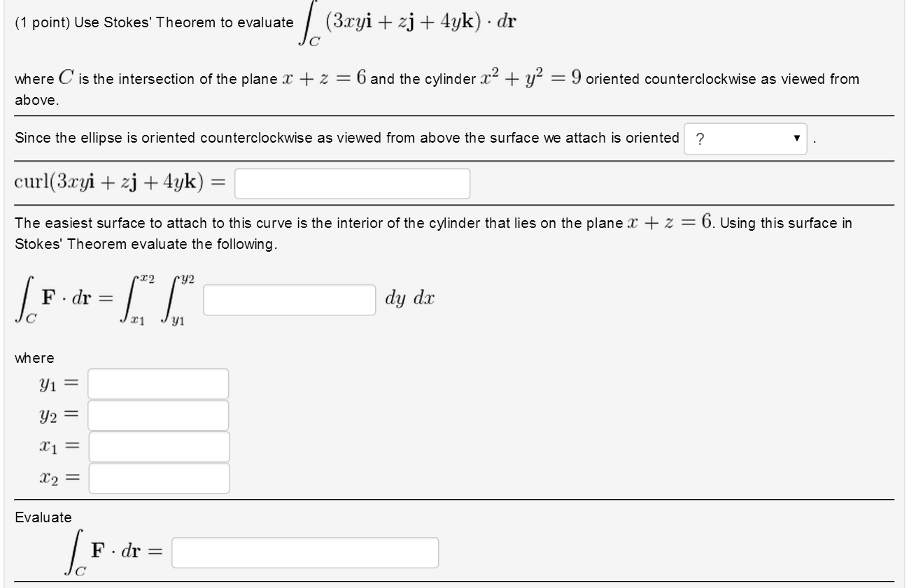 Solved Use Stokes' Theorem to evaluate integral_c (3xyi + zj | Chegg.com
