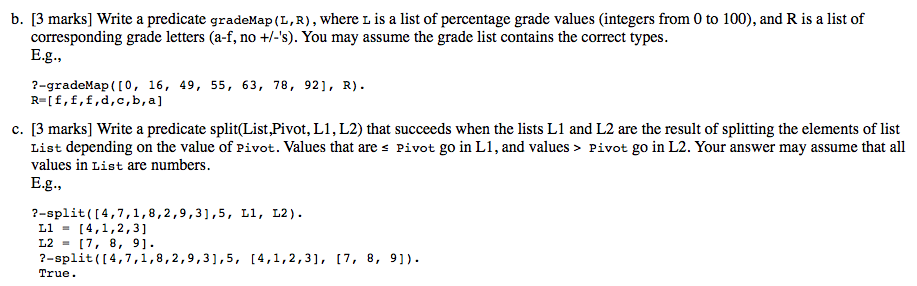 b. 13 marks] Write a predicate gradeMap(L,R), where i | Chegg.com