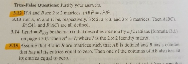 Solved True-False Questions: Justify your answers. 3.12:IfA | Chegg.com