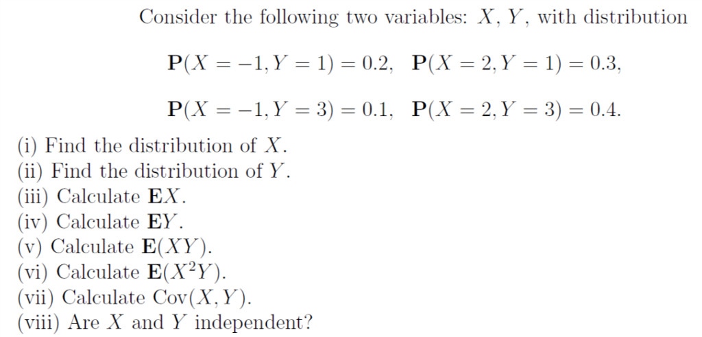 Solved Consider the following two variables: X, Y, with | Chegg.com