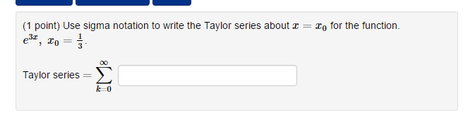 Solved Use sigma notation to write the Taylor series about x | Chegg.com