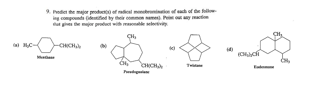Solved 9. Predict the major product(s) of radical | Chegg.com