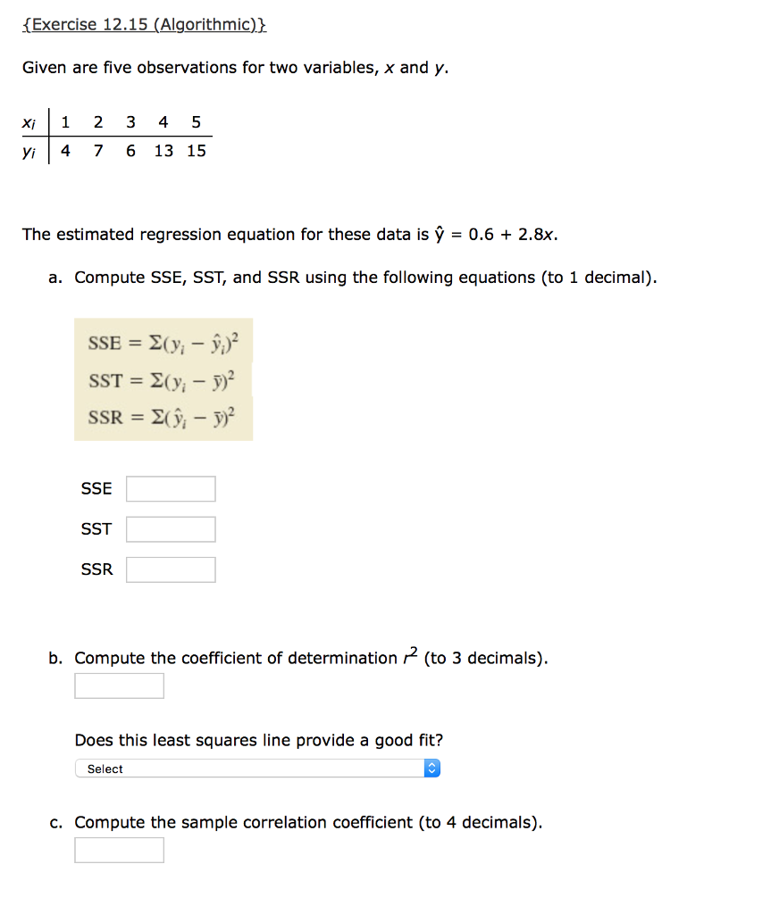 Solved Exercise 12.15_(Algorithmic) Given are five | Chegg.com