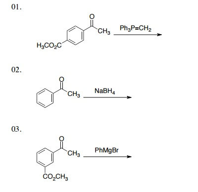 Solved 01 Ph3P-CH2 CH3 02 NaBH4 CH3 03 PhMgBr CH3 CO2CH3 | Chegg.com