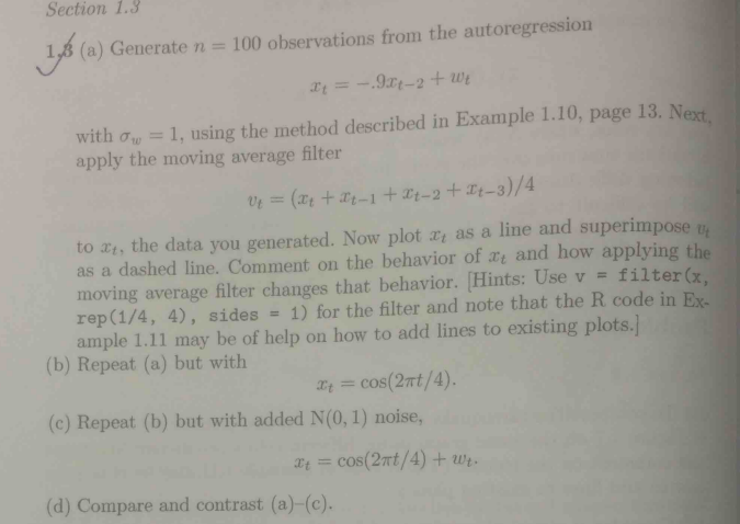 Solved Generate n = 100 observations from the autoregression | Chegg.com