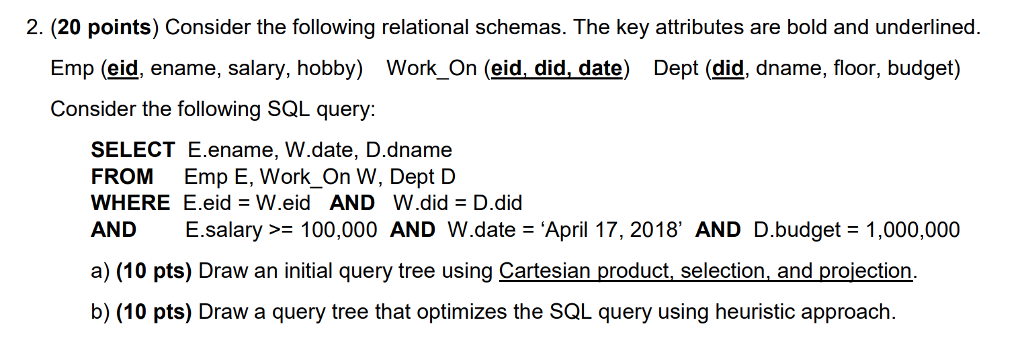 Solved 2. (20 points) Consider the following relational | Chegg.com