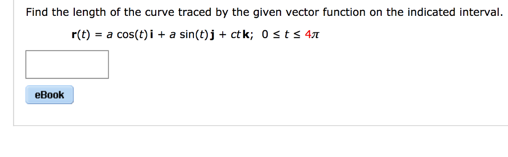 Solved Find the length of the curve traced by the given | Chegg.com