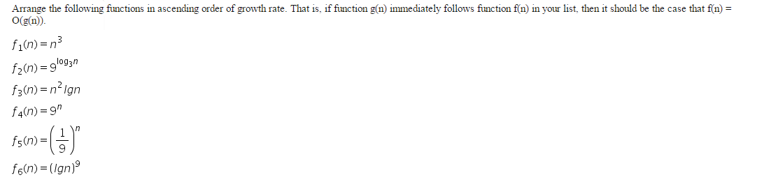 Solved Arrange the following functions in ascending order of | Chegg.com