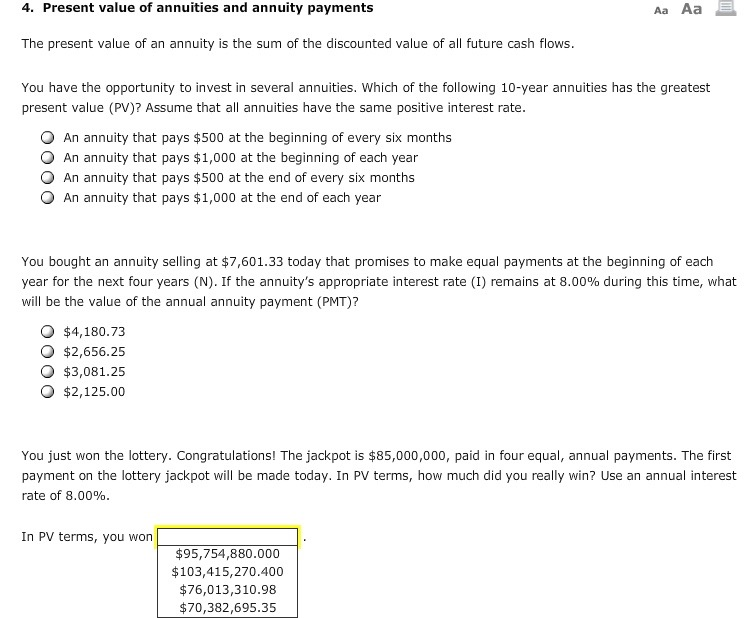 Solved The present value of an annuity is the sum of the | Chegg.com