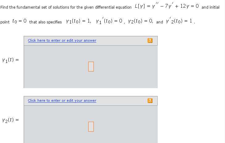 Solved Find the fundamental set of solutions for the given | Chegg.com