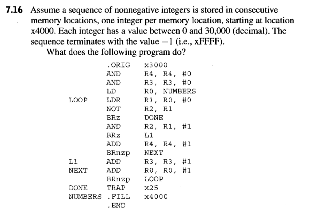 Solved 7.12 What does thc following LC-3 program do? . ORIG | Chegg.com