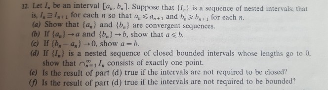 Solved 12. Let I, be an interval [a,, b,]. Suppose that (I,) | Chegg.com