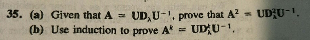 Solved 35. (a) Given that A UD, U-, prove that A2UDU UDU- | Chegg.com