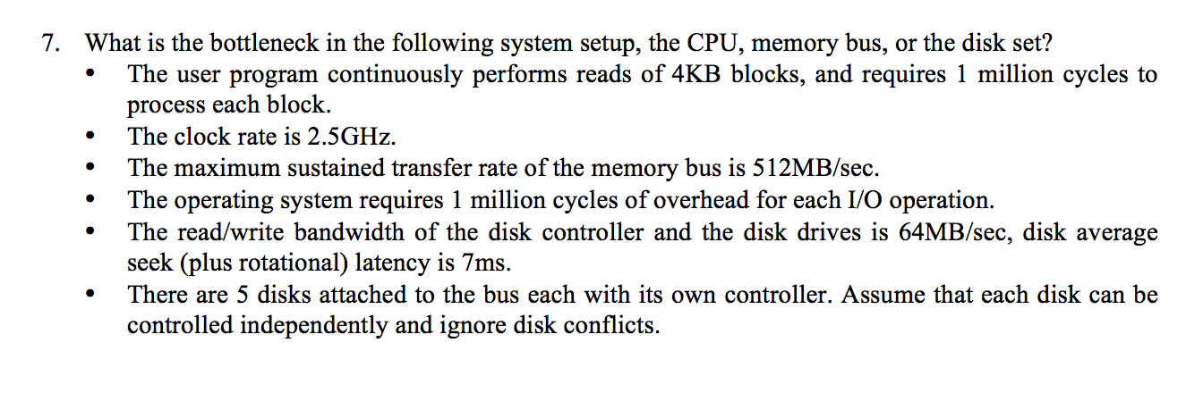 What is the bottleneck in the following system setup, | Chegg.com