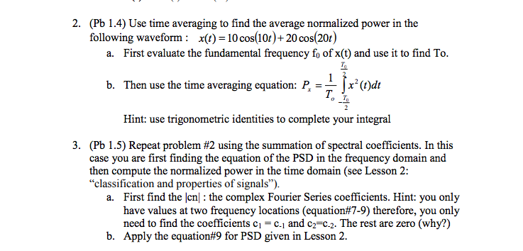 Solved 2. (Pb 1.4) Use time averaging to find the average | Chegg.com