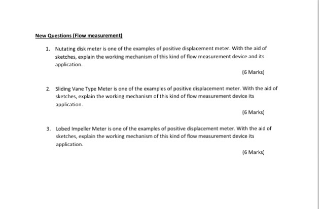 Solved Nutating disk meter is one of the examples of | Chegg.com