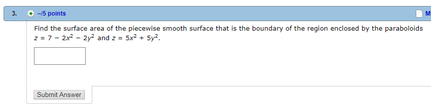Solved Find the surface area of the piecewise smooth surface | Chegg.com