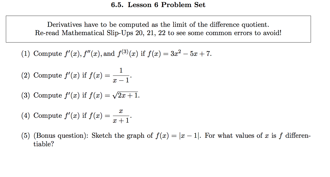 Solved 6.5. Lesson 6 Problem Set Derivatives have to be | Chegg.com