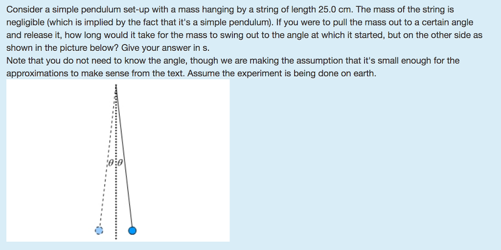 Solved Consider a simple pendulum set-up with a mass hanging | Chegg.com