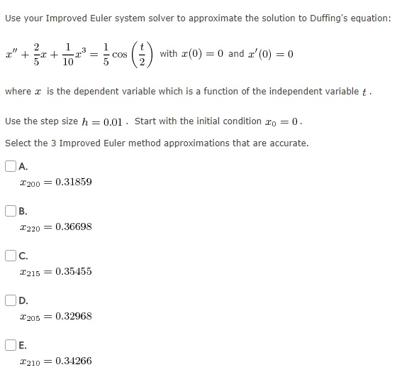 Solved Use your Improved Euler system solver to approximate | Chegg.com