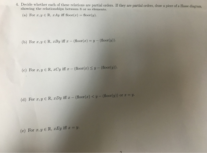 Solved Decide whether each of those relations are partial | Chegg.com