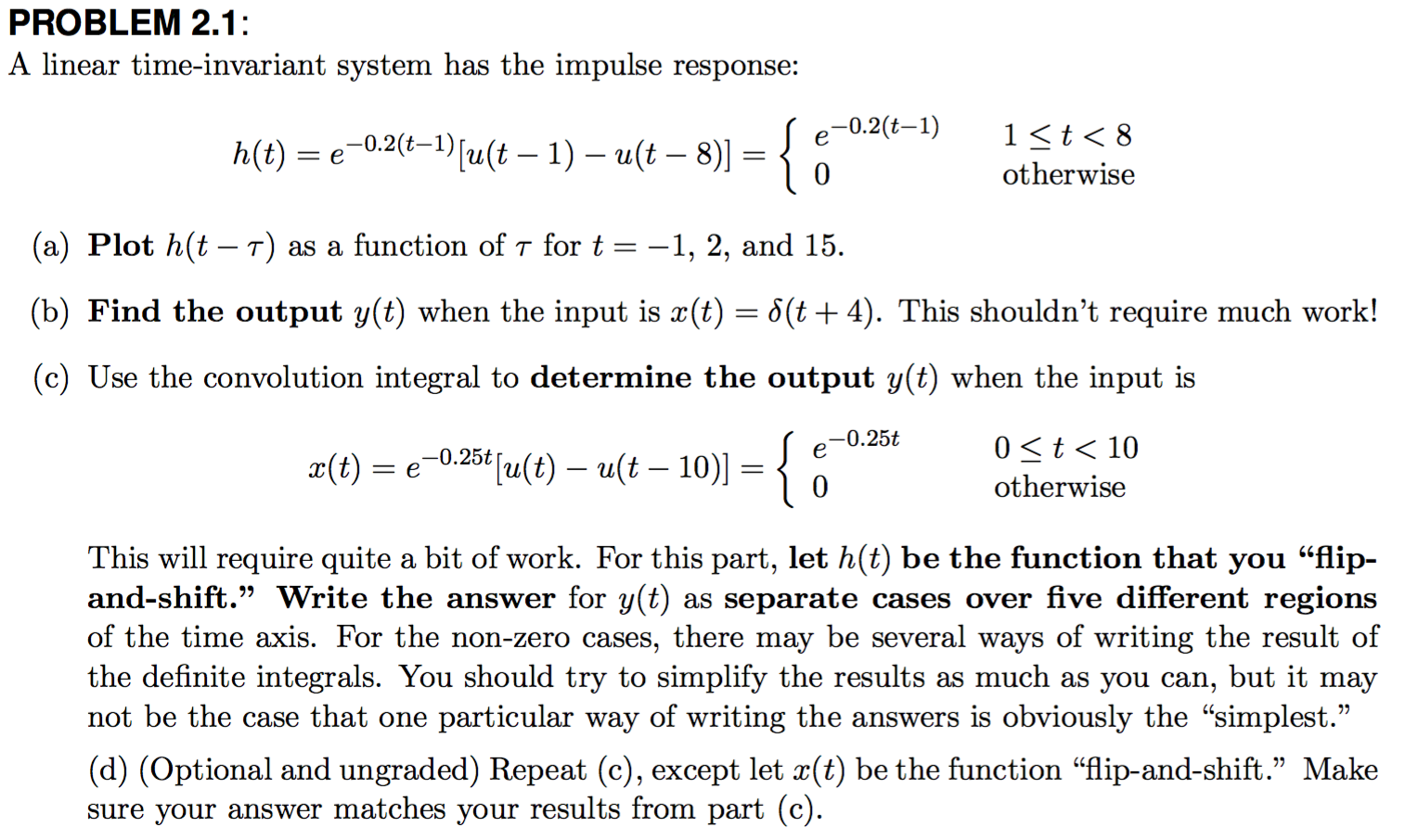 Solved A linear time-invariant system has the impulse | Chegg.com