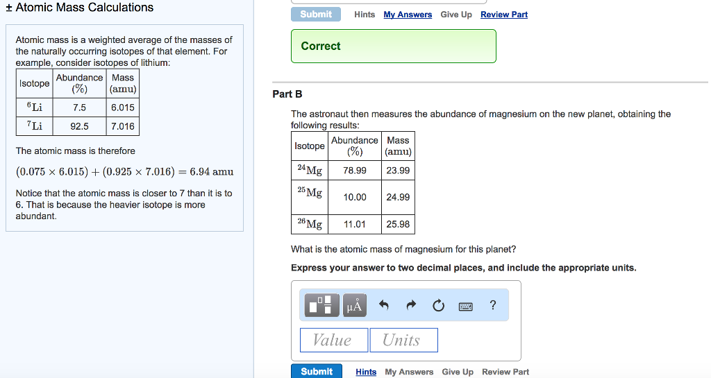Solved Atomic mass is a weighted average of the masses of | Chegg.com