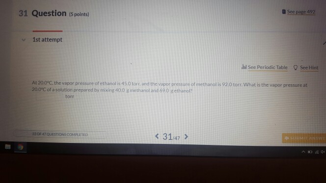 Solved at 20'C the vapor pressure of ethanol is 45.0 torr. | Chegg.com