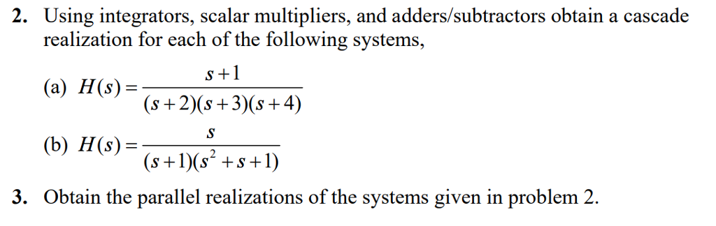Solved 2 Using Integrators Scalar Multipliers And 