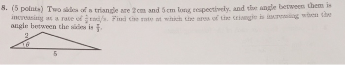 Solved Two sides of a triangle are 2cm and 5cm long | Chegg.com