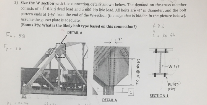 Solved Size the W section with the connection details shown | Chegg.com