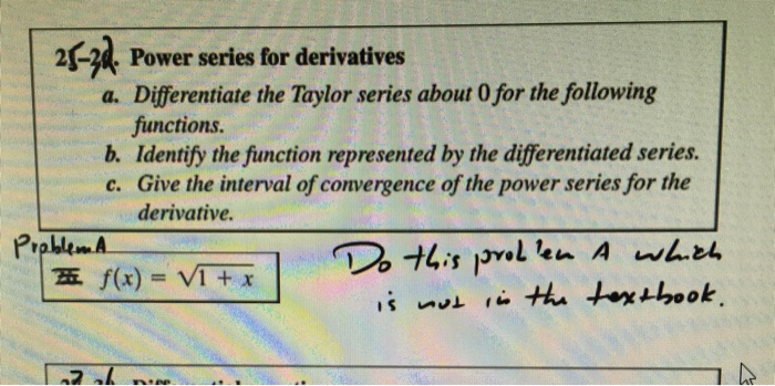 Solved Power series for derivatives Differentiate the | Chegg.com