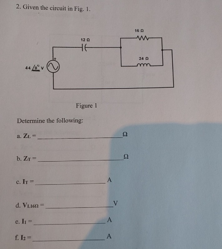 Solved 2. Given the circuit in Fig. 1. 16 ? 12? 24 ? Figure | Chegg.com