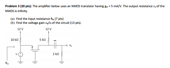 Solved The amplifier below uses an NMOS transistor having | Chegg.com