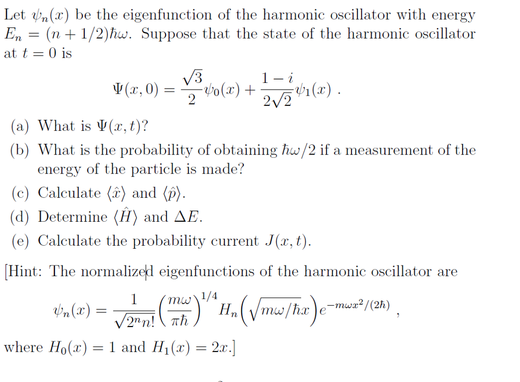 Solved Let n(x) be the eigenfunction of the harmonic | Chegg.com
