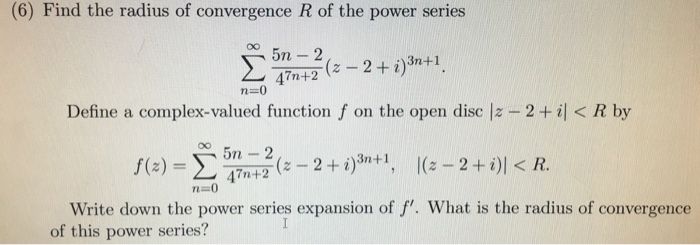 Solved Find the radius of convergence R of the power series | Chegg.com