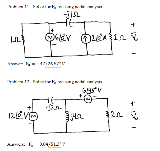 Solved Problem 11: Solve for Vo by using nodal analysis. | Chegg.com