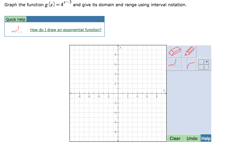 Solved Graph the function g(x)=4^x-3 and give its domain and | Chegg.com