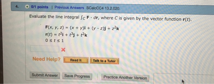 Solved: Evaluate The Line Integral Integral_C F. Dr, Where... | Chegg.com