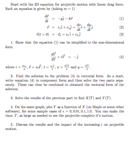 Solved Start with the 2D equation for projectile motion with | Chegg.com