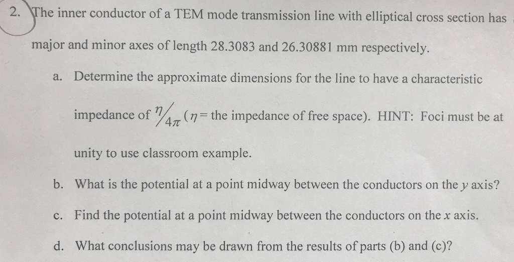 2. The inner conductor of a TEM mode transmission | Chegg.com