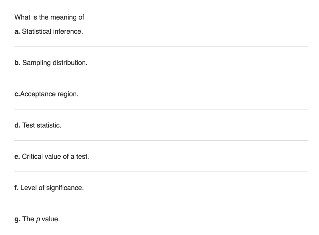 Solved What is the meaning of Statistical inference. | Chegg.com